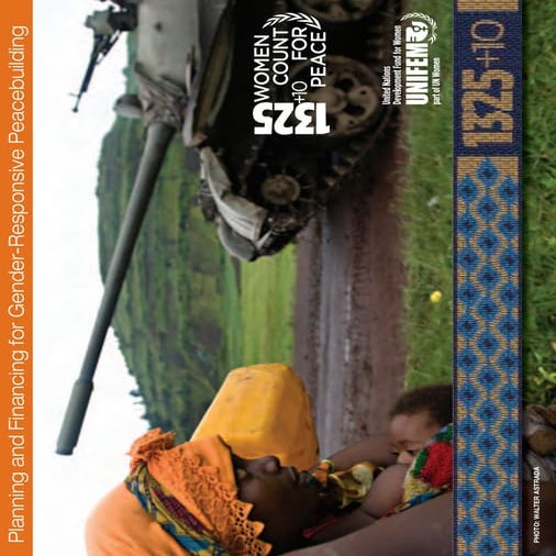 Planning and Financing for Gender Responsive Peacebuilding | PDF