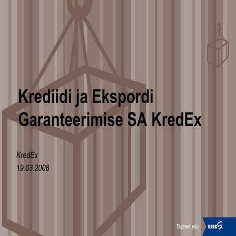Kredex väikeettevõtjatele | PPT