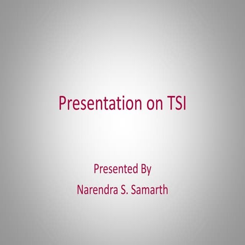 (04052013) presentation on TSI.pptx