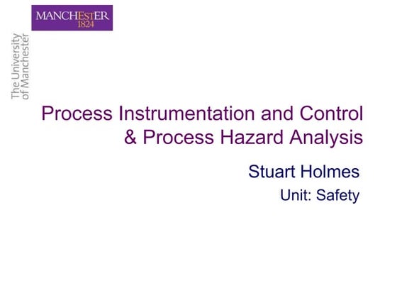 Process Hazard Analysis for the safety and laws | PPT
