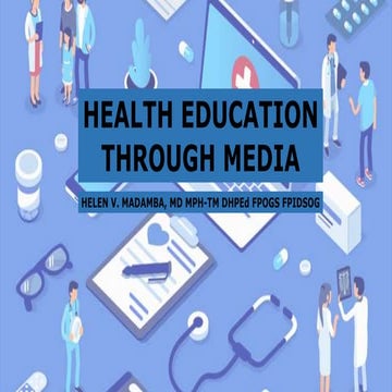 HEALTH EDUCATION THROUGH MEDIA | PPTX