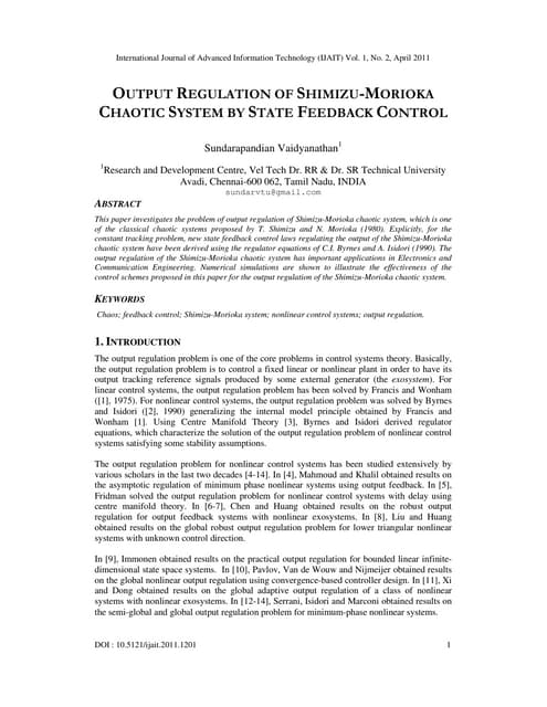 STATE FEEDBACK CONTROLLER DESIGN FOR THE OUTPUT REGULATION OF SPROTT-H SYSTEM | PDF