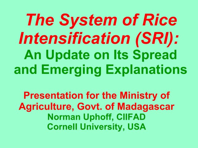 0419 The System Of Rice Intensification Sri An Update On Its Spread
