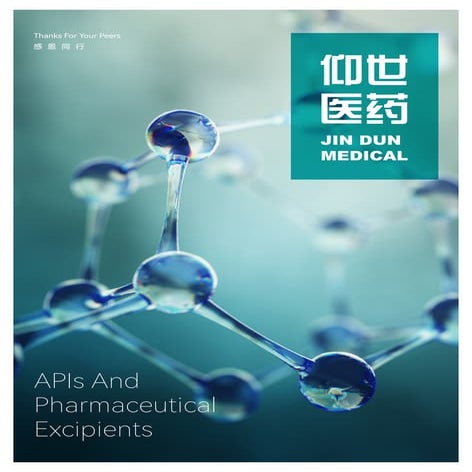 APIs And Pharmaceutical Excipients-JIN DUN MEDICAL | PDF