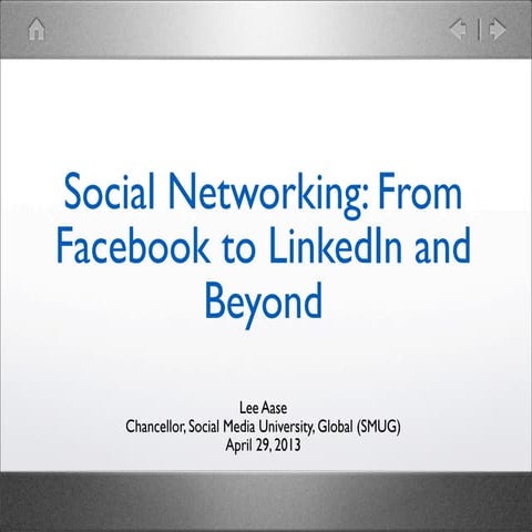 Social Networking: From Facebook to LinkedIn and Beyond | PDF | Social ...