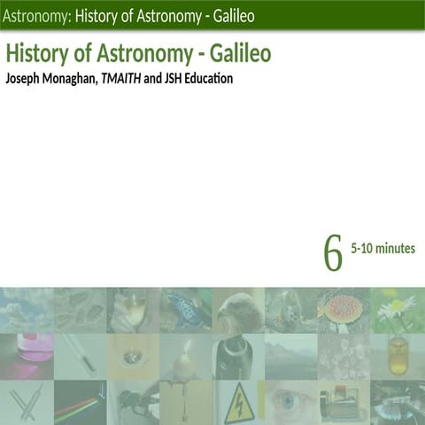 04A006 History of Astronomy - Galileo (PPT) | PPTX
