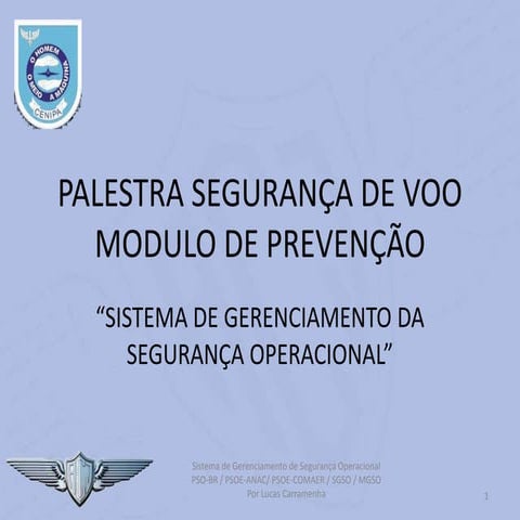 Sistema de Gerenciamento da Segurança Operacional - SGSO | PPTX