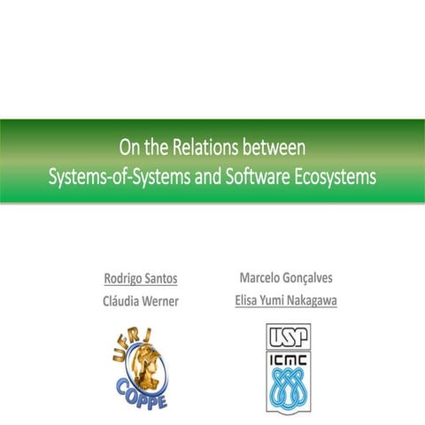 Wdes 2014 Paper On The Relations Between Systems Of Systems And Software Ecosystems Ppt