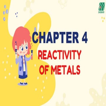 CHAPTER 4 REACTIVITY OF METALS FORM 3.pptx
