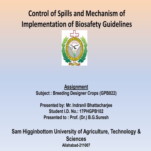 04 control of spills and mechanism of implementation of biosafety guidelines | PDF