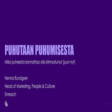 CXPA Finland Agentic AI - Puhetta puheesta - Henna Rundgren - Enreach | PPT