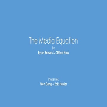 Media Equation Presentation Draft (1) | PPT