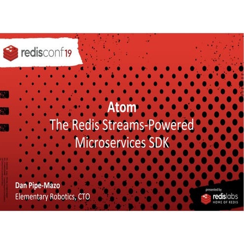 Atom The Redis Streams-Powered Microservices SDK: Dan Pipemazo | PDF | Operating Systems ...