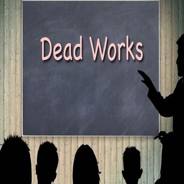 Dead Works | PPT