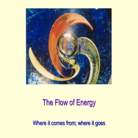 physics_lecture_note_energy_flow_human.ppt | Physics | Science