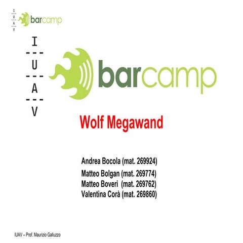 04 green future wolf megawand(bolgan_bocola_boveri_corà) | PPT
