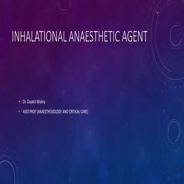 Inhalational anaesthetic agent | PPTX