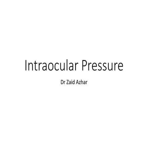 Intraocular Pressure.pptx