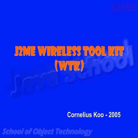 04 J2ME Wireless Tool Kit | PDF