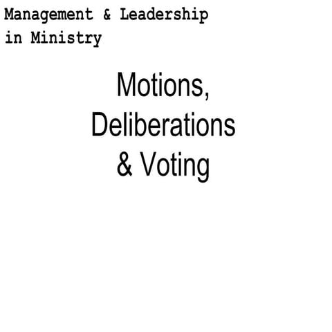 4 Motions, Debate & Voting | PPTX | Elections | Politics