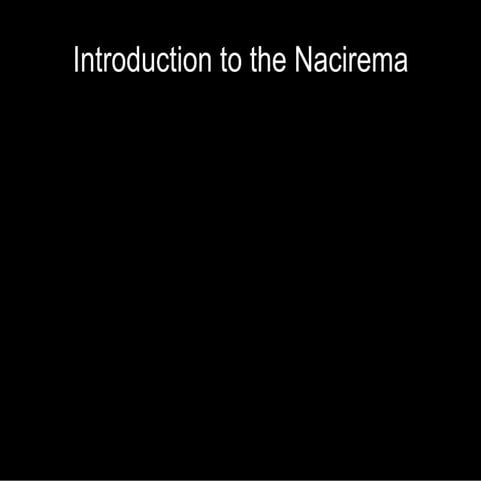 Introduction to the Nacirema | PPT