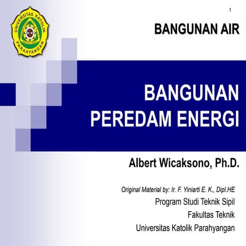 04 Perencanaan Peredam Energi Bendung_01.pdf