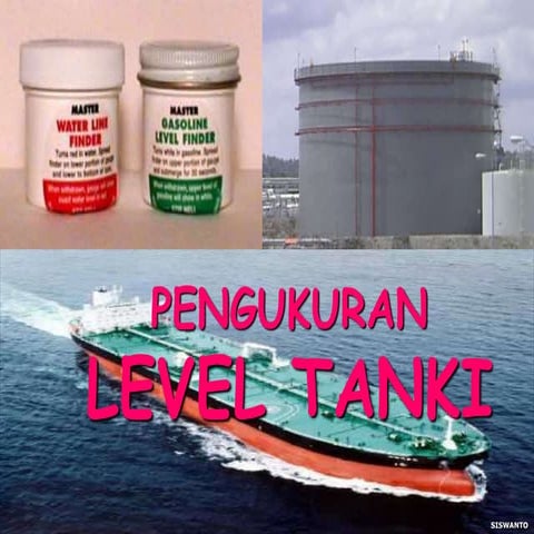 pengukuran tangki kapal tangker menggunakan metode | PPT
