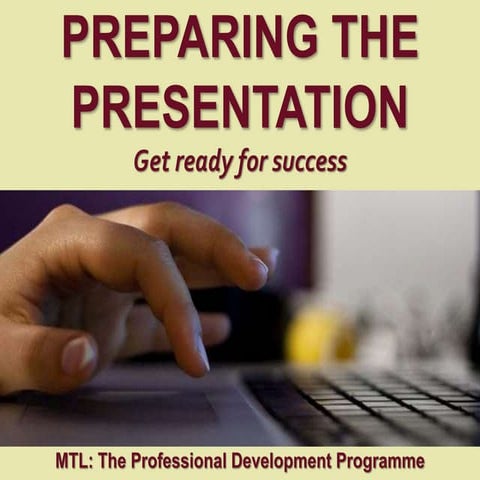 Preparing the Presentation | PPTX