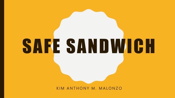 Proper storage of sandwiches | PPTX | Desserts and Baking | Food & Drink