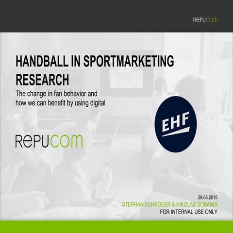 2015 EHF Club Management Seminar, Cologne: The Digital Fan | PPT