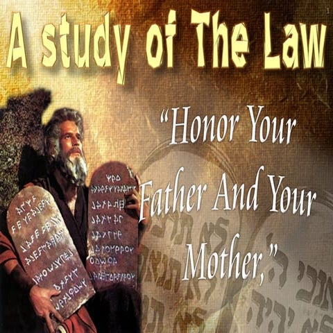 Honor Your Father And Your Mother - The Fifth Commandment - (Lesson ...