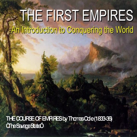 04 The First Empires | PPT