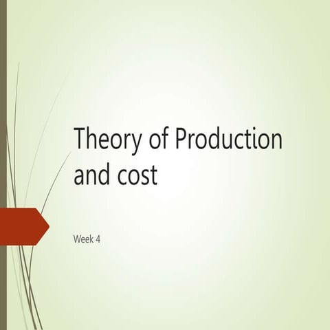 04 theory of production and costs - 4.ppt