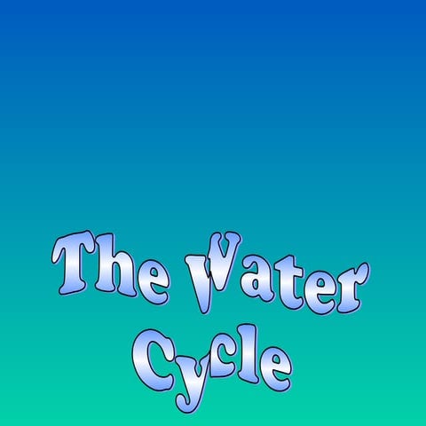 04 the water cycle | PPT