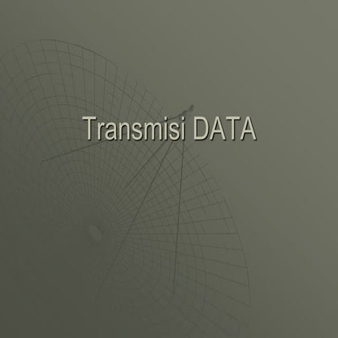 Transmisi Data.ppt