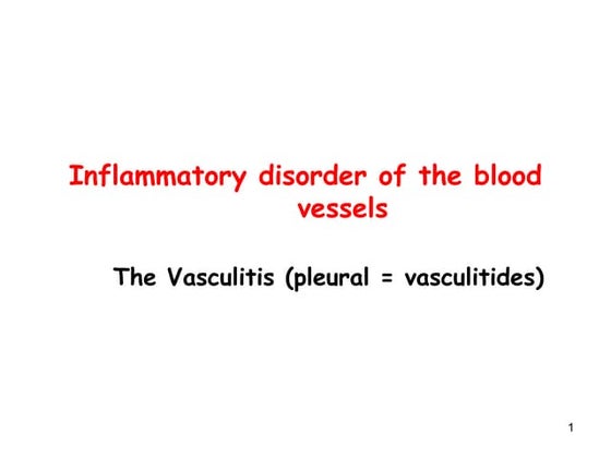 Childhood Vasculitis pathology & Pathogenesis | PPT