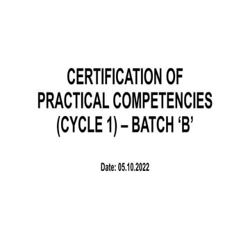 05-10-23 CERTIFICATION OF PRACTICAL COMPETENCY.pptx