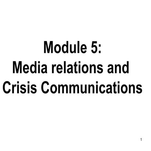 05.Media relations and Crisis comms | PPT