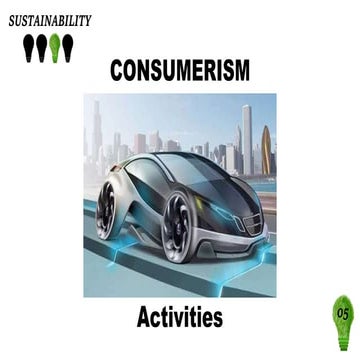 SUSTAINABILITY - CONSUMERISM | PPTX
