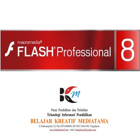 05. Mempublish-Ekspor Hasil TUTORIAL ADOBE FLASH.ppt