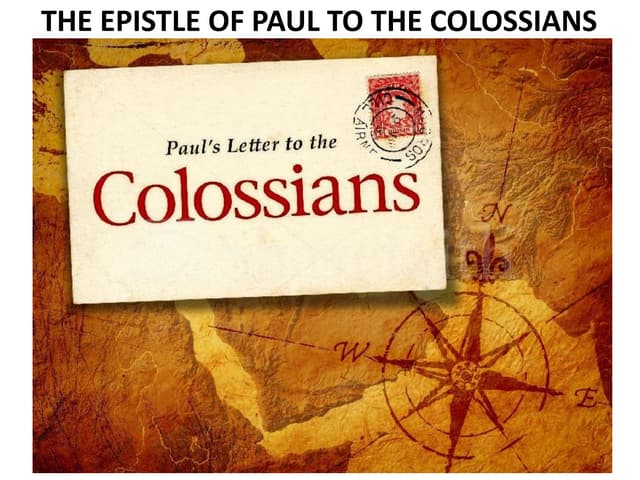 Exploring Pauls Letter To The Colossians Chapters 1 2