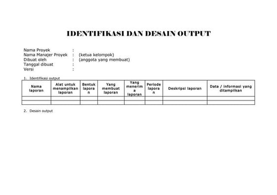 Identifikasi Dan Desain Output | DOC