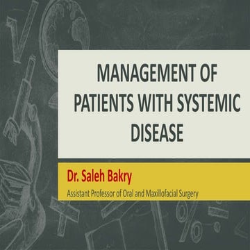 Management of patients with systemic disease | PPT