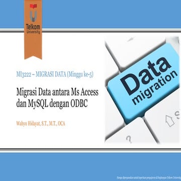 05 mi3222 - migrasi data antara ms access dan my sql dengan odbc | PDF