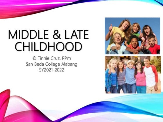 Developmental Stage: Late Childhood | PPT
