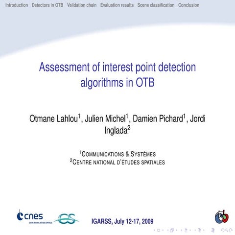 Assessment Of Interest Points Detection Algorithms In Otb Ppt