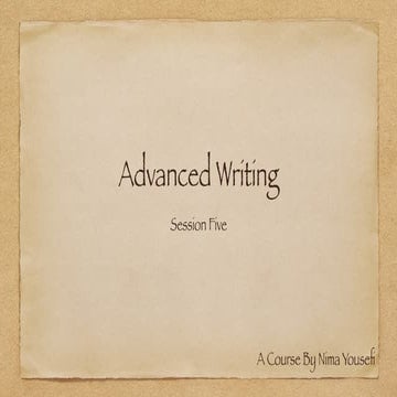 Advanced Writing - Session Five | PPT