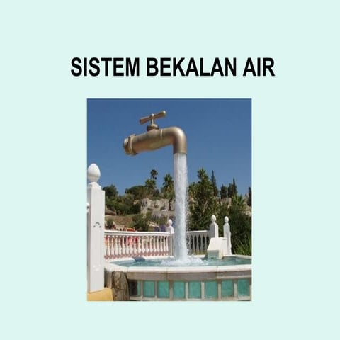Sistem bekalan air di dalam bangunan | PPT