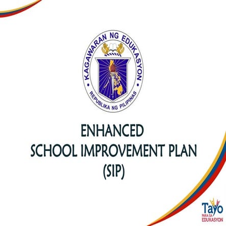 SCHOOL IMPROVEMENT PLAN (SIP).pptx