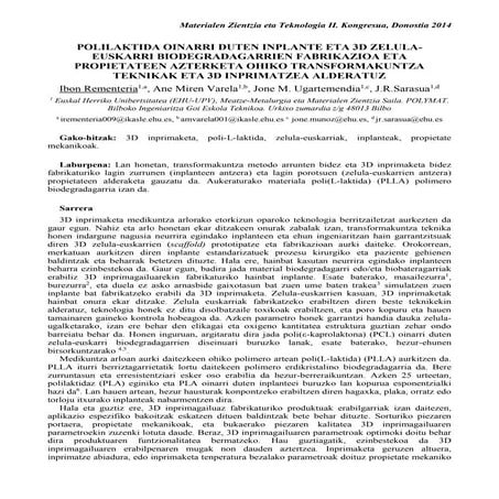 POLILAKTIDA OINARRI DUTEN INPLANTE ETA 3D ZELULA-EUSKARRI BIODEGRADAGARRIEN FABRIKAZIOA ETA ...